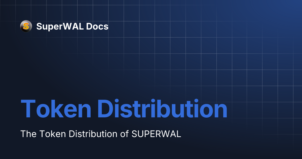 Token Distribution | SuperWAL Docs